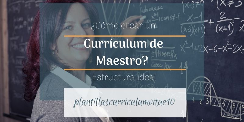 Currículum vitae para maestro | Estructura ideal 🥇